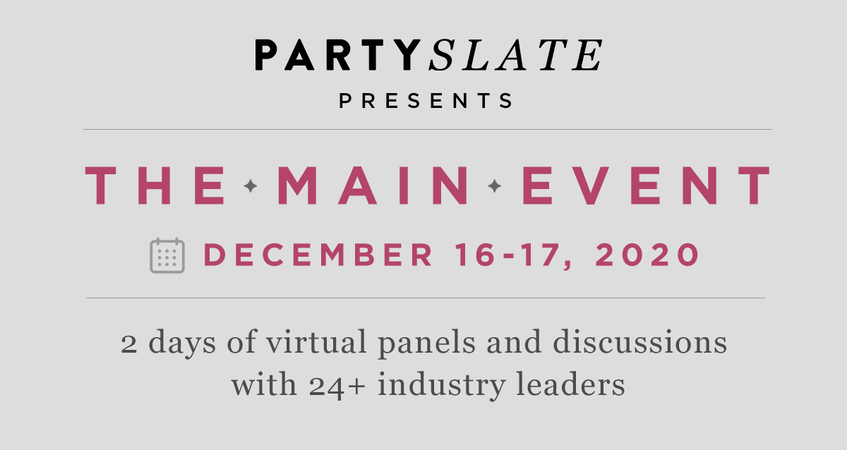 PartySlate Presents: The Main Event